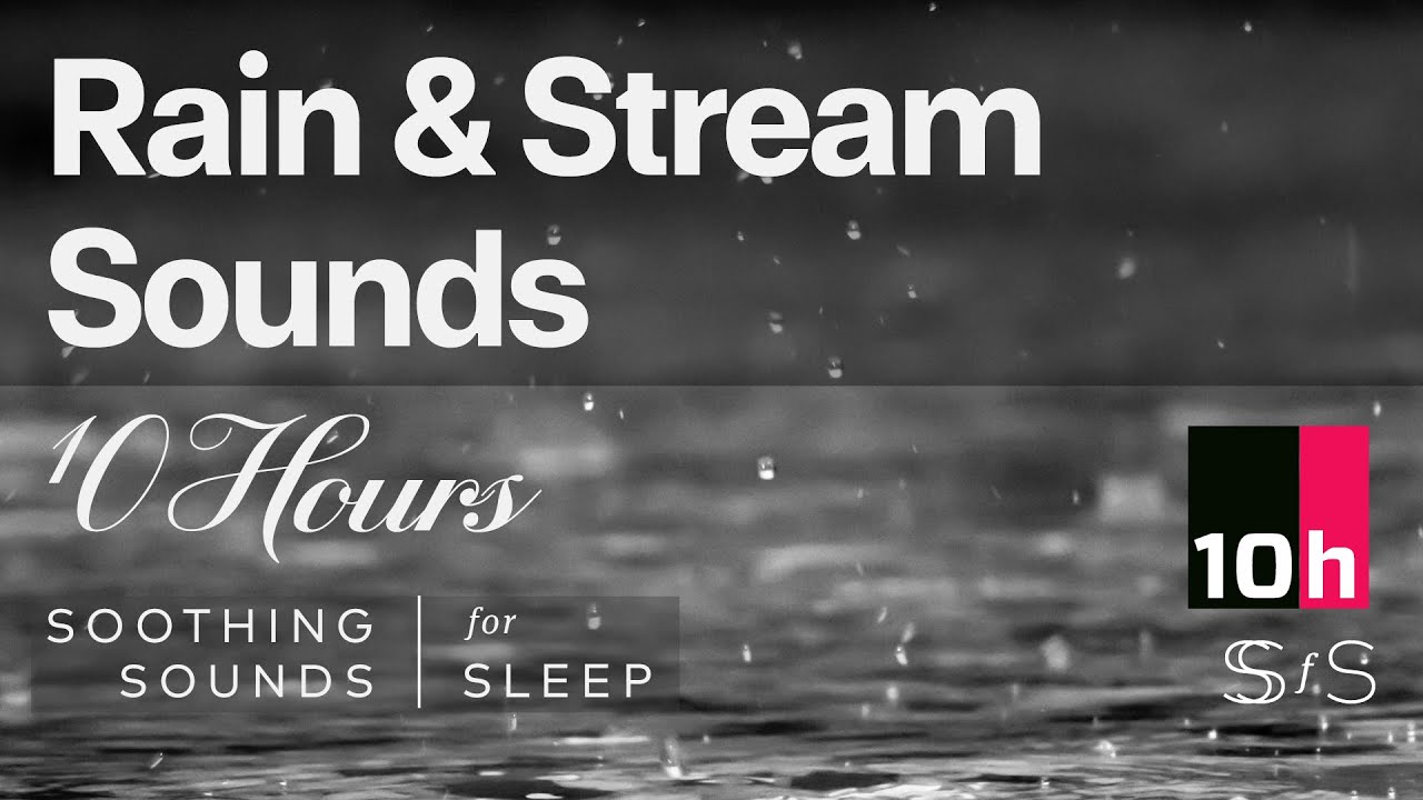 Rain & Stream Sound | 10 hours | Black Screen - Soothing Sounds for Sleep